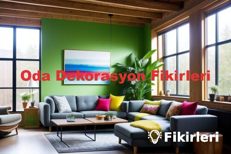 Oda Dekorasyon Fikirleri - Fikirleri